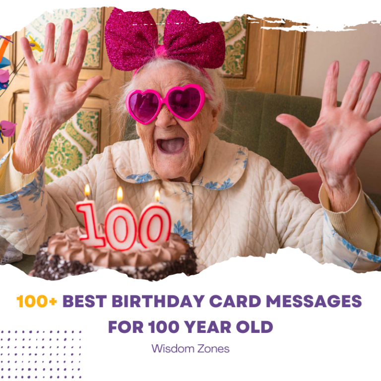 100+ Best Birthday Card Messages for 100 Year Old - Wisdom Zones